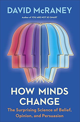 How Minds Change – FIRST DRAFT
