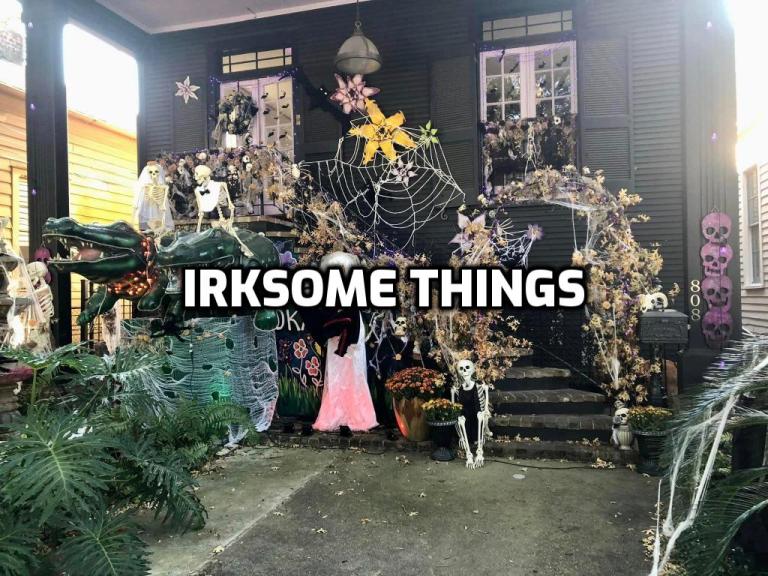 Irksome Things: Fall Has Fallen Edition – FIRST DRAFT